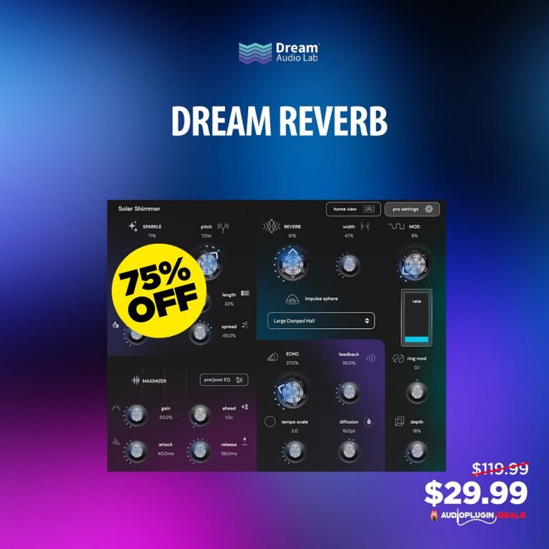 Dream Reverb FX by Dream Audio Lab | 臨場感あふれるリバーブサウンドスケープが75%OFF - DTM ...